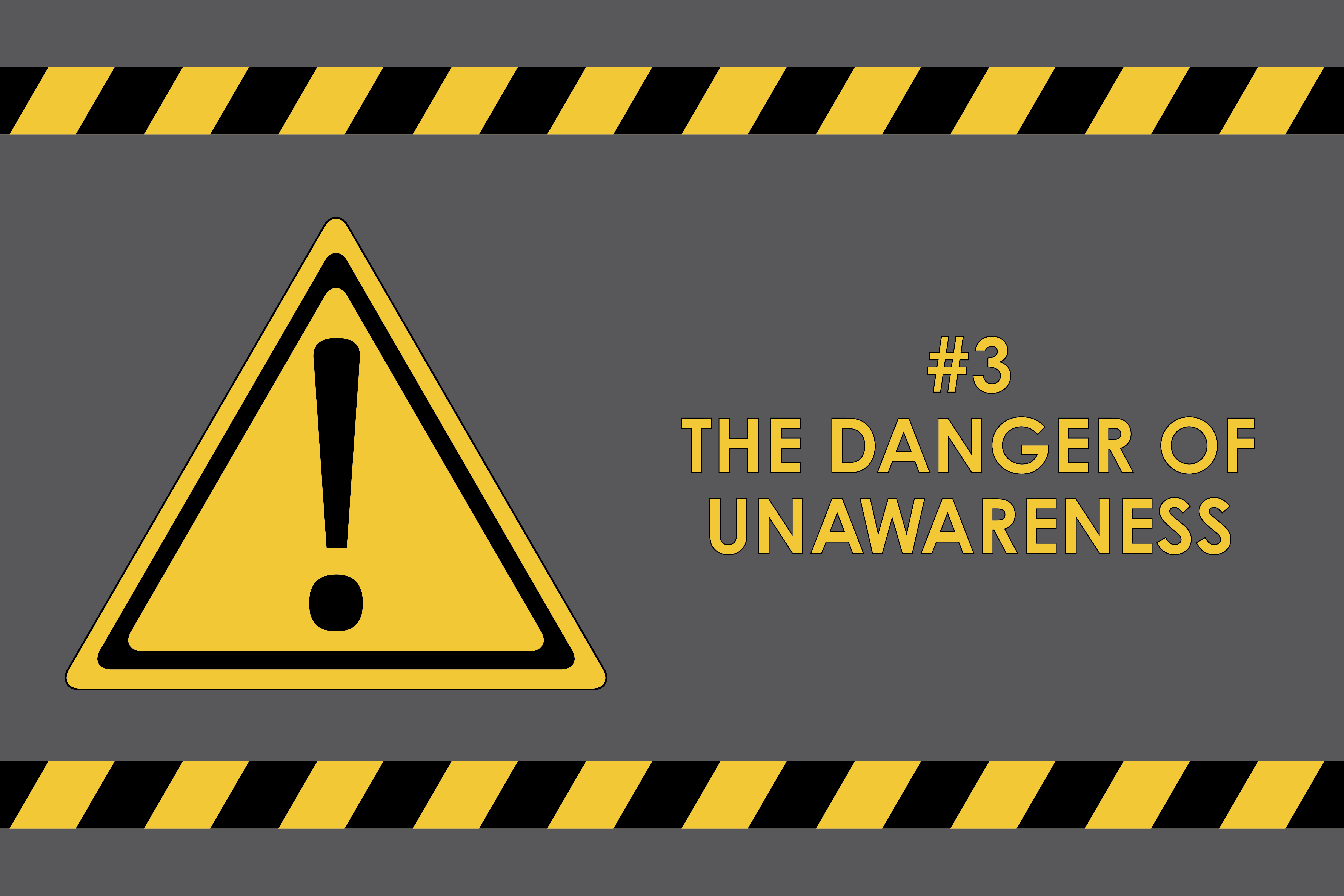 The Danger of Unawareness- Legacy Ministries Canada